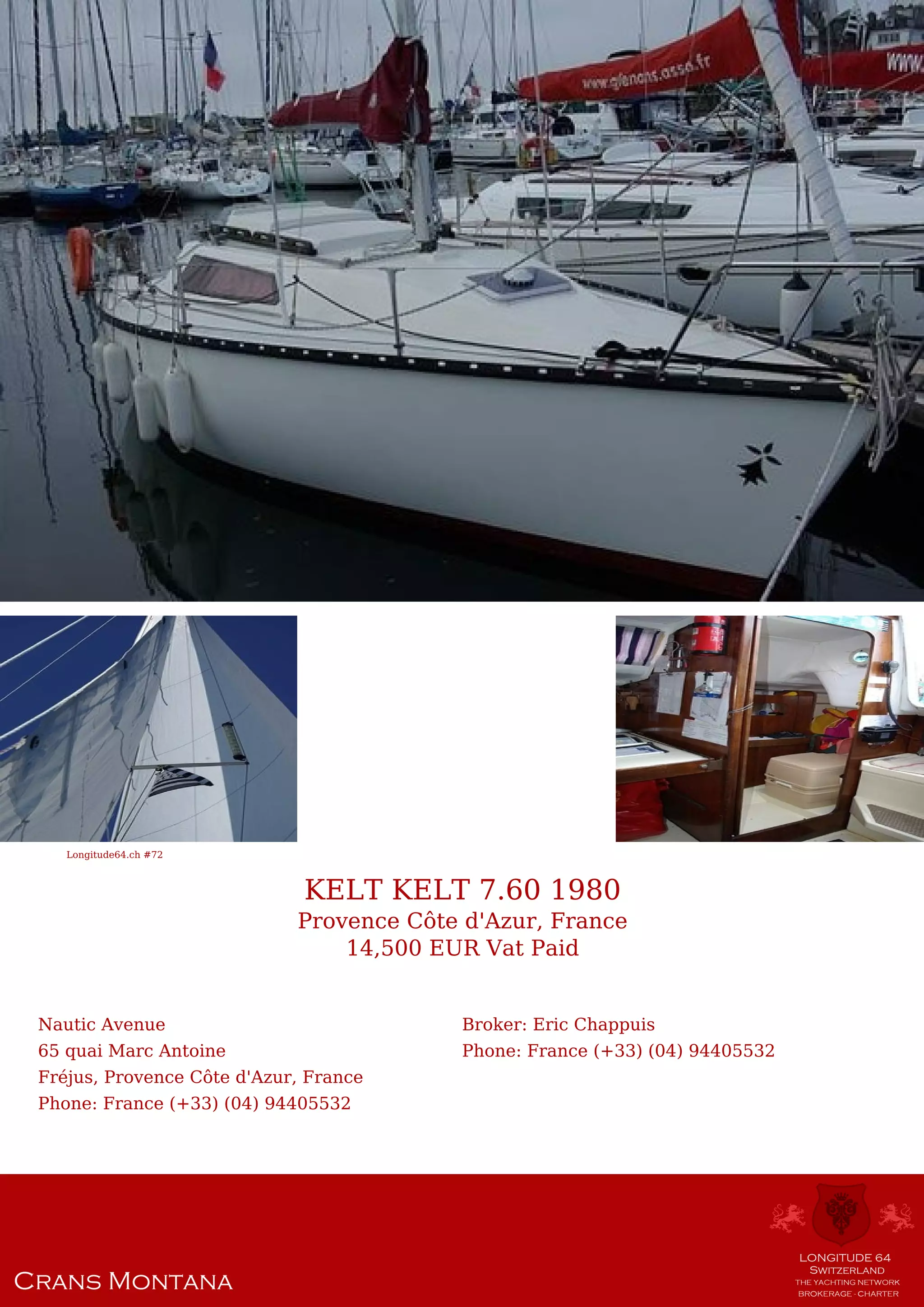 KELT KELT 7.60, 1980, 14.500 € For Sale Yacht Brochure. Presented By ...