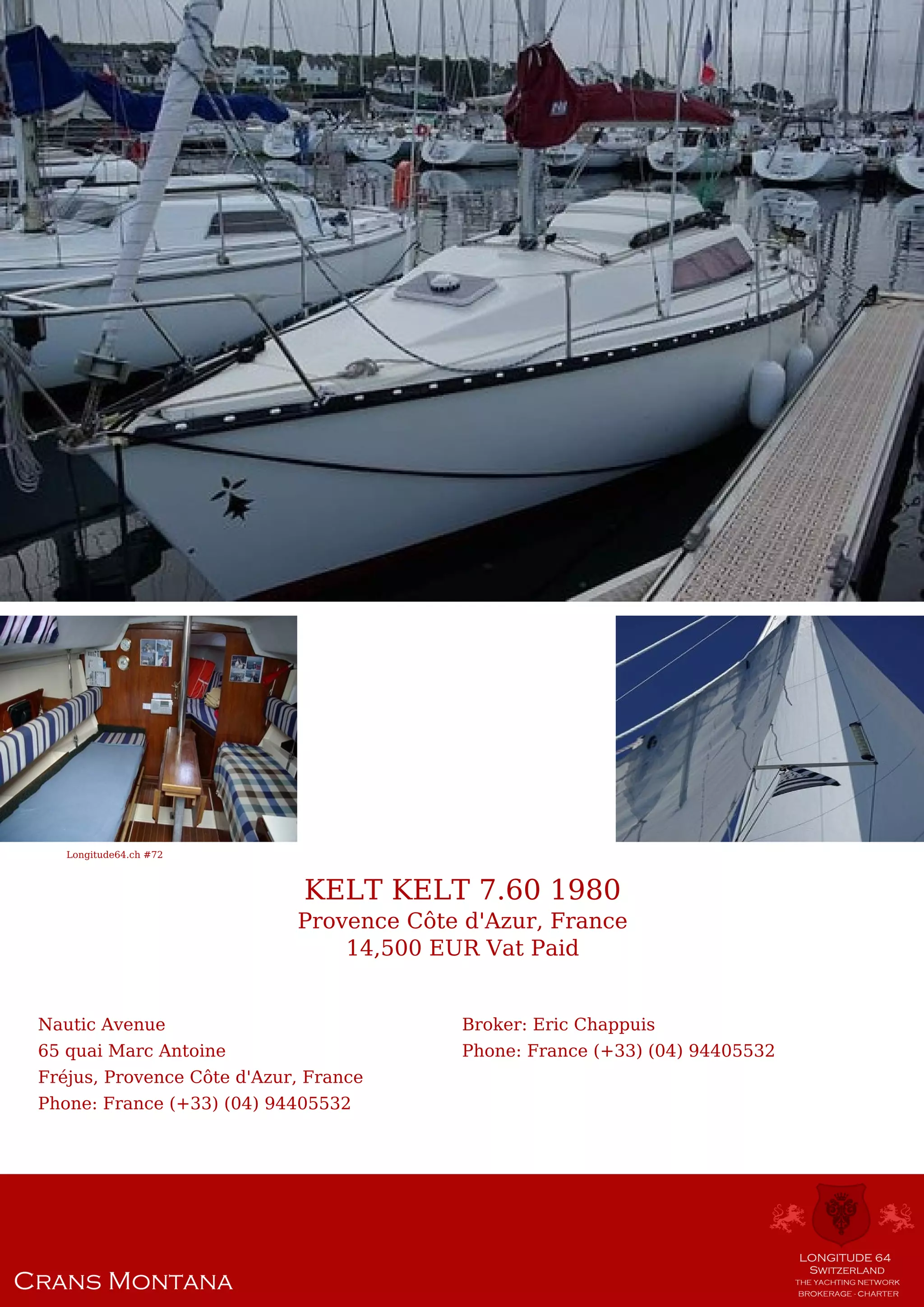 KELT KELT 7.60, 1980, 14.500 € For Sale Yacht Brochure. Presented By ...
