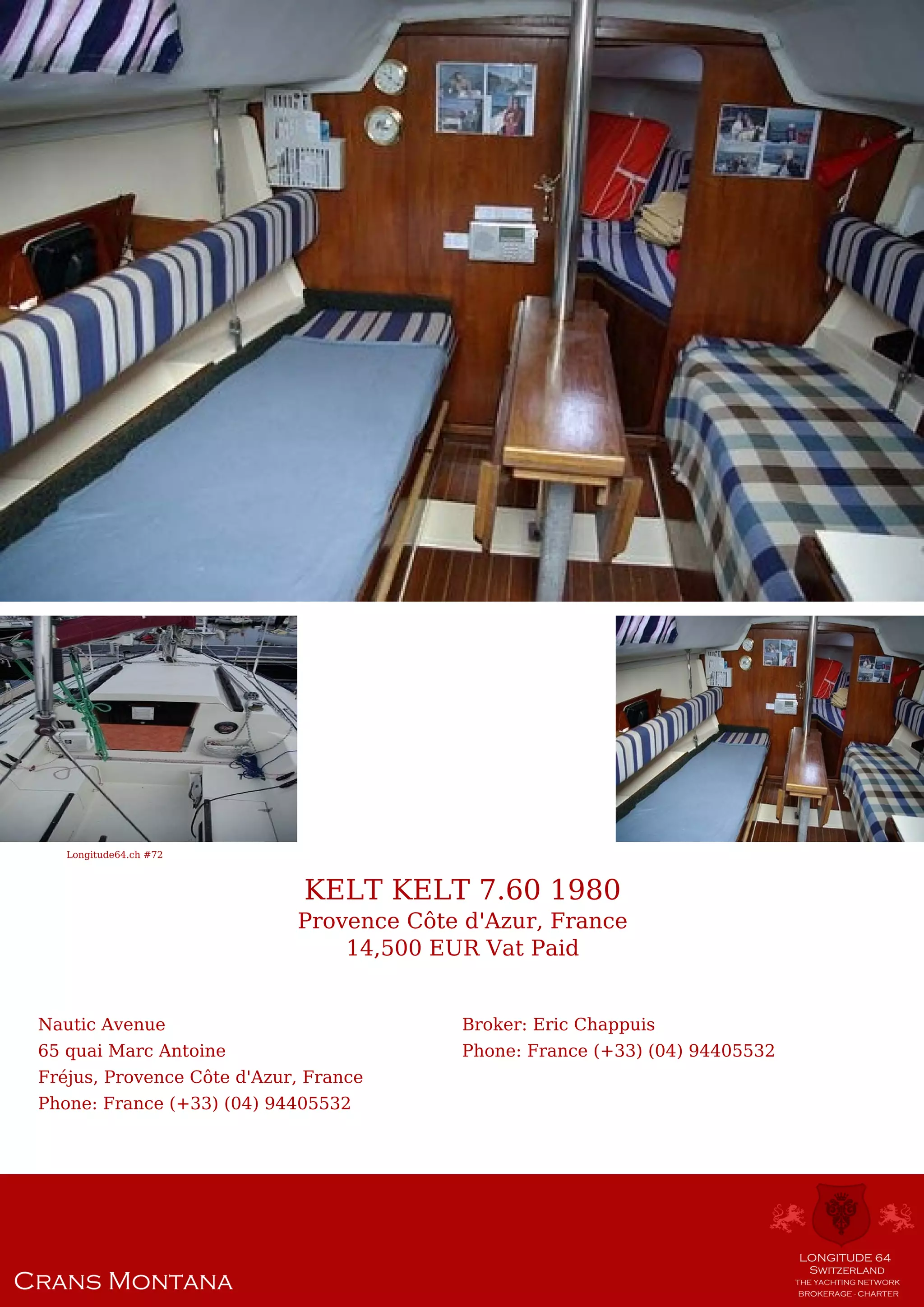 KELT KELT 7.60, 1980, 14.500 € For Sale Yacht Brochure. Presented By ...