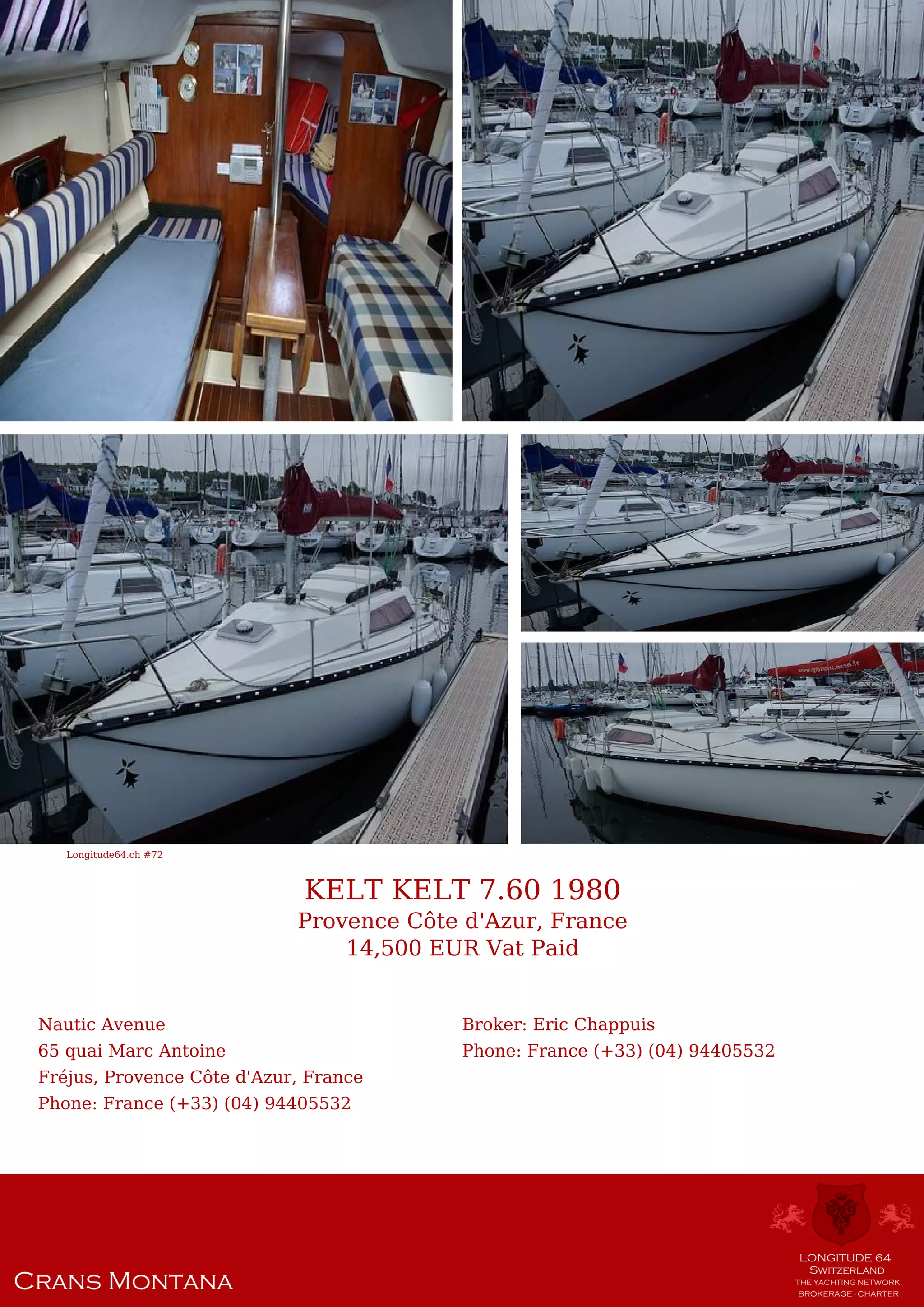 KELT KELT 7.60, 1980, 14.500 € For Sale Yacht Brochure. Presented By ...
