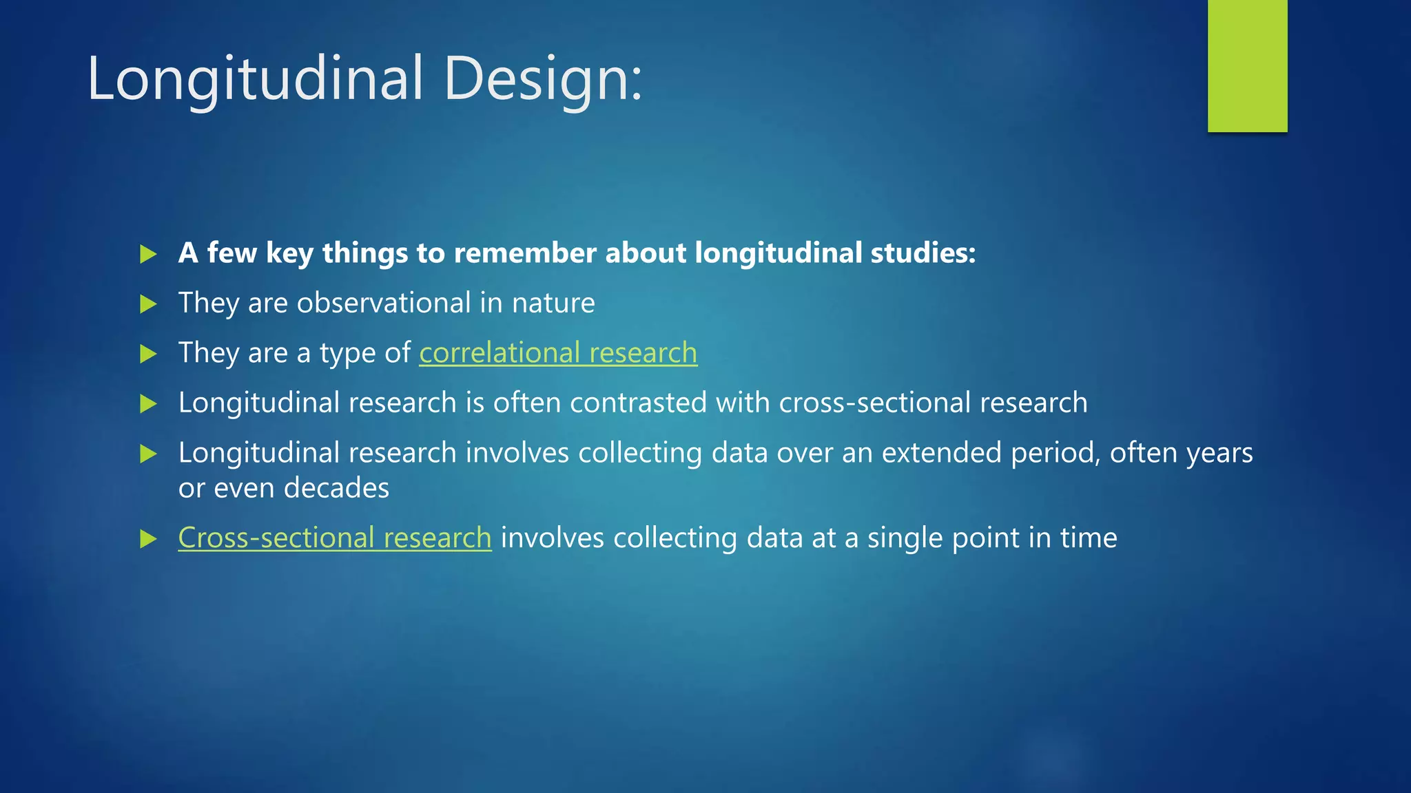 Longitudinal Design and its Types | PPTX