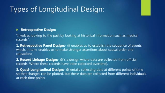Longitudinal Design and its Types | PPTX | Education