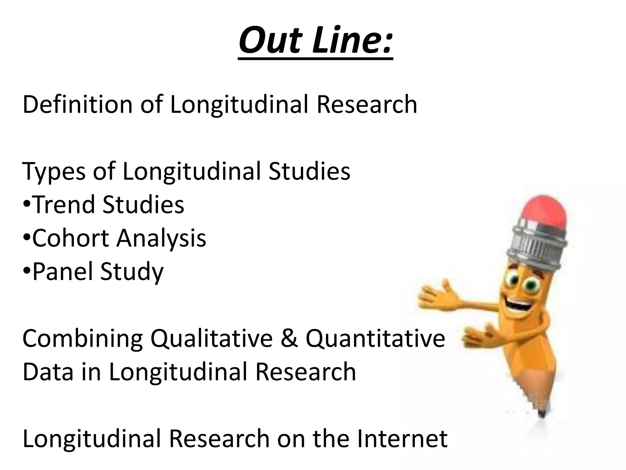 Longitudinal research | PPTX