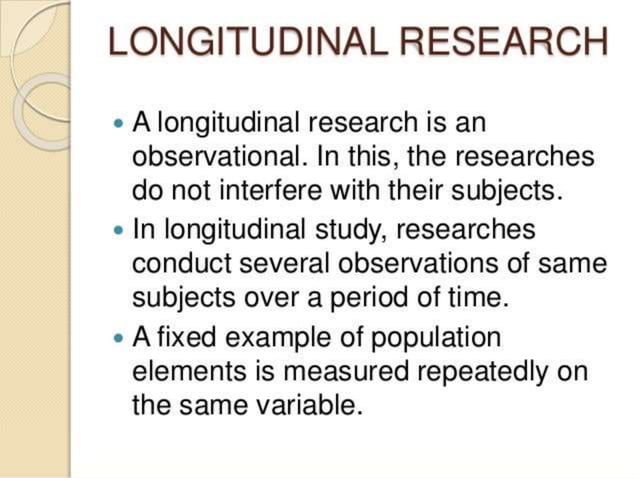 Longitudinal research | PPTX