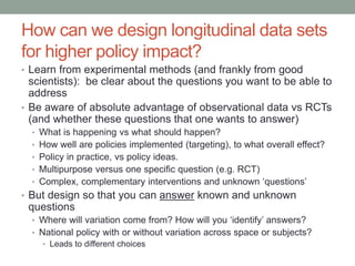 Longitudunal studies for policy impact | PPT