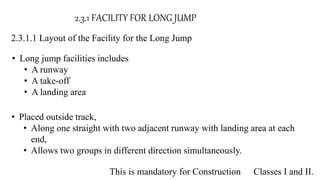 Long jump Field Facilities | PPTX
