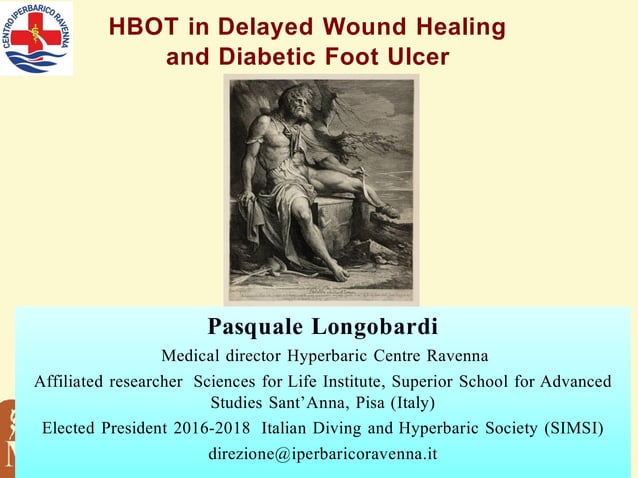 HBOT in Delayed Wound Healing and Diabetic Foot Ulcer | PPT