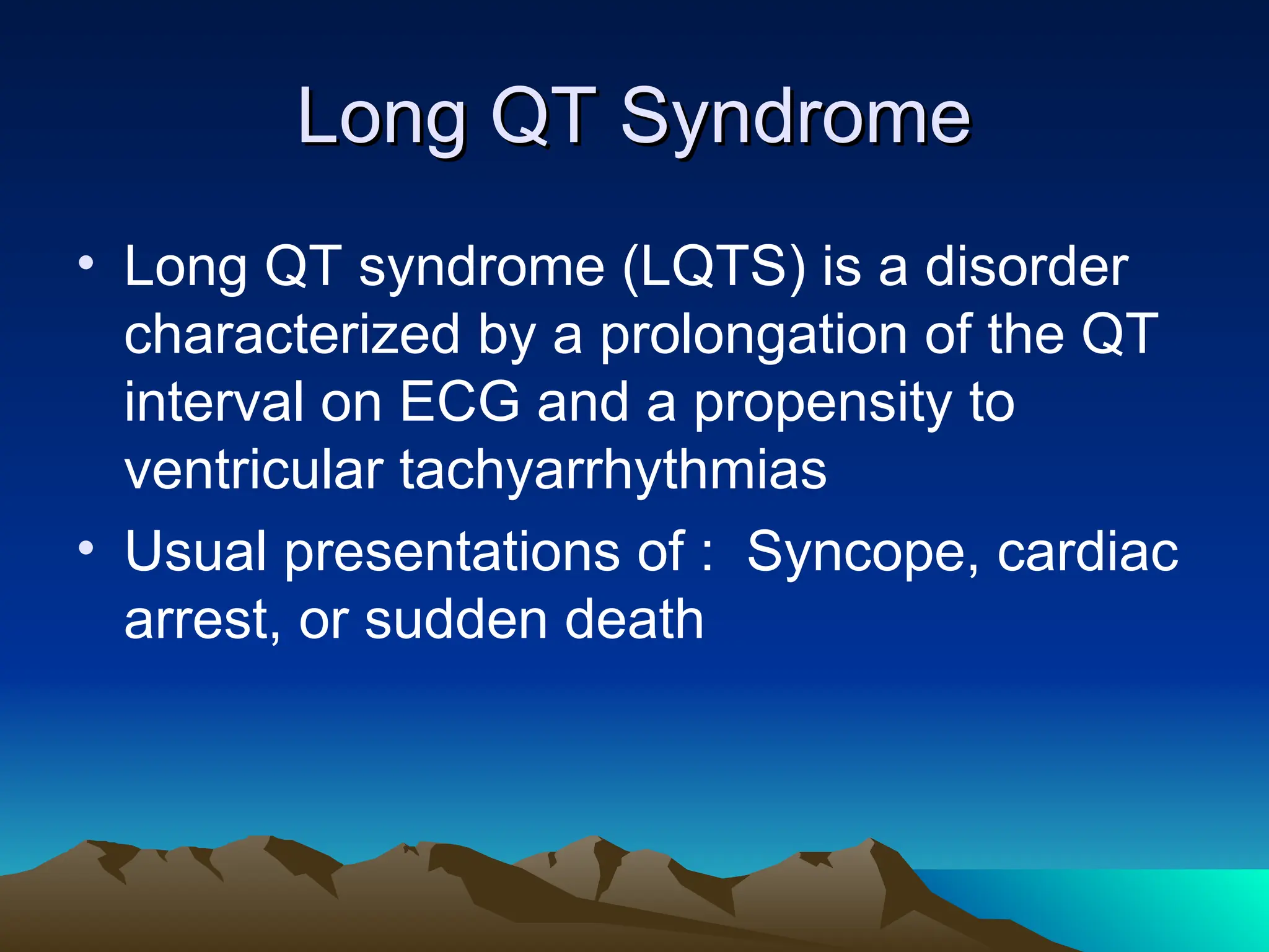LONG_QT_SYNDROME made easy management... | PPT