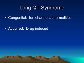 LONG_QT_SYNDROME made easy management... | PPT
