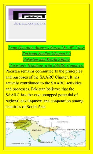Long Question Answers Based On 10th Class.docxPakistan and SAARC ...
