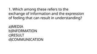 2nd Quarter MIL LESSON 1 LONG QUIZ #1.pptx
