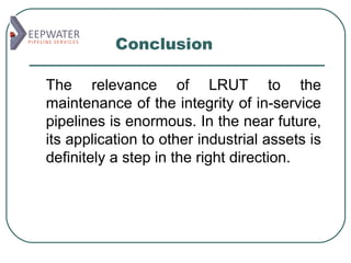 Long range ultrasonic testing by kevin ukueku | PPT