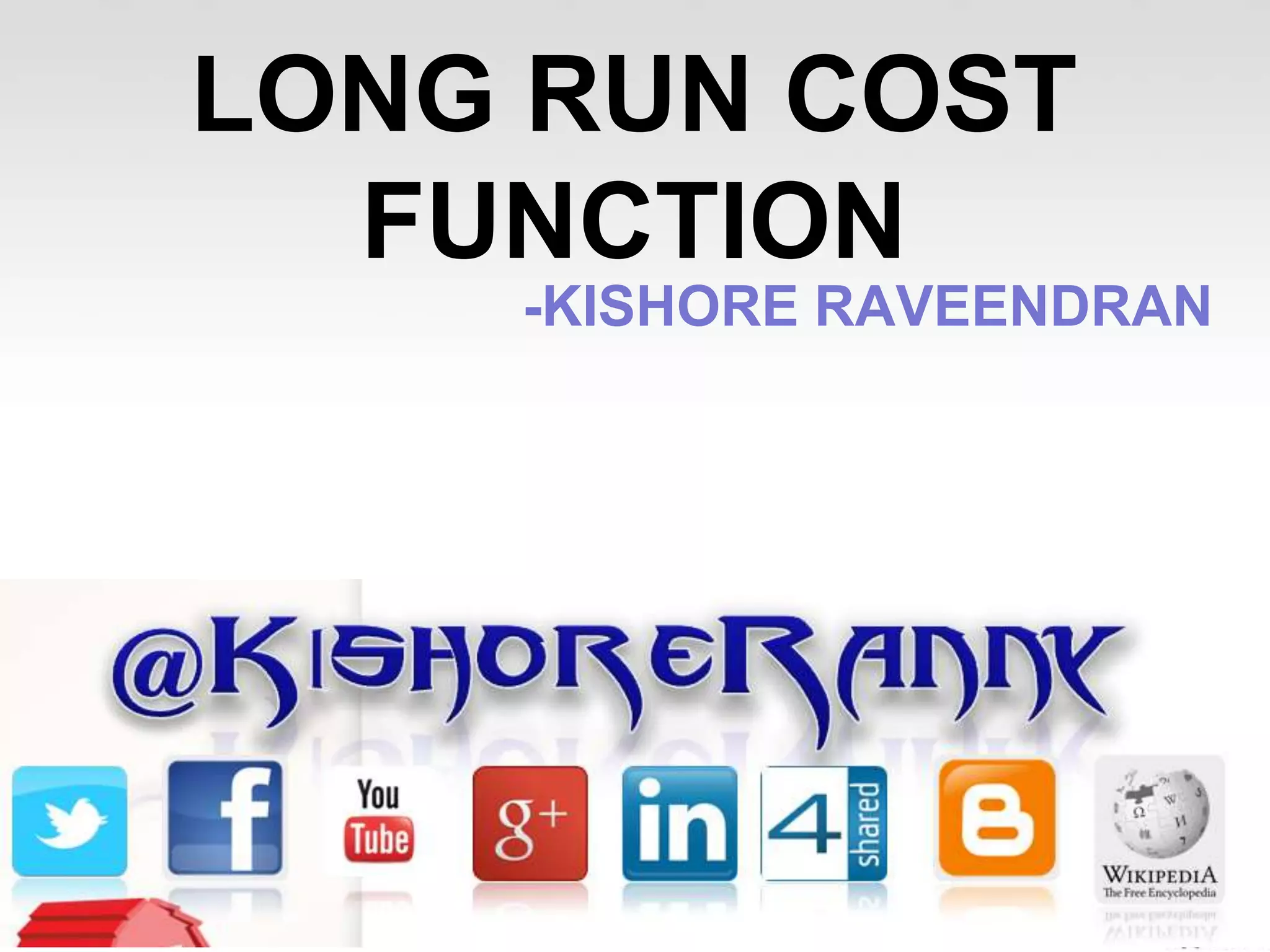 Long Run Cost Function | PPTX