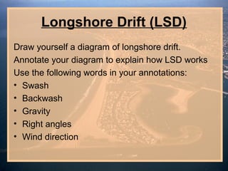 Longshore drift and spit formation | PPT | Geology | Science