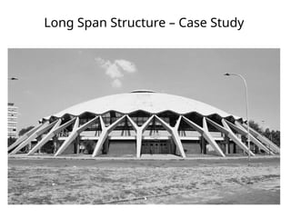Long Span Structure - Case Study PALAZZETTO DELLO SPORT | PPTX