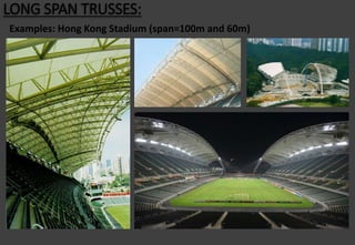 Long span structures | PPTX