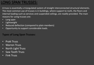 Long span structures | PPTX