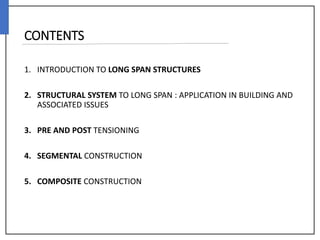 Long Span Structures | PPTX