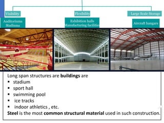 Long Span Structures | PPTX