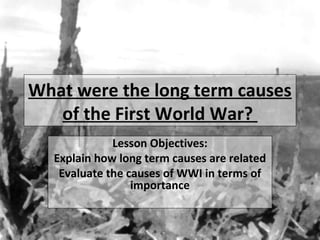 historical concepts of the first world war. | PPT