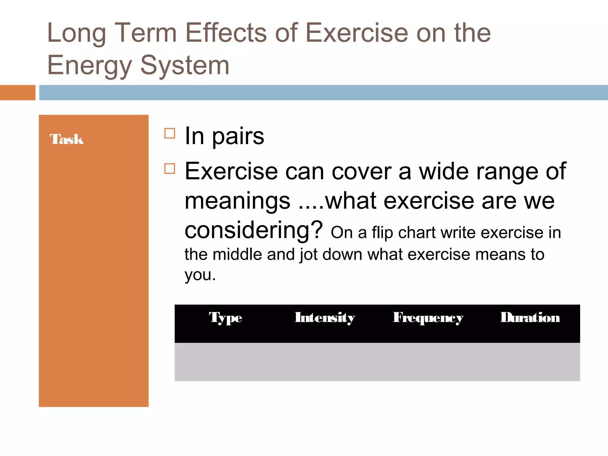 Long term effects of exercise on cv & energy systems | PPT | Free Download
