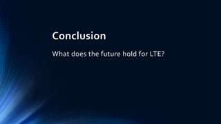 Long term evolution | PPT