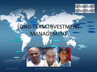Long term investment management | PPT