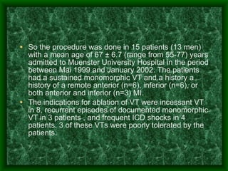 Long term post Ventricular tachycardia ablation guided by non contact ...