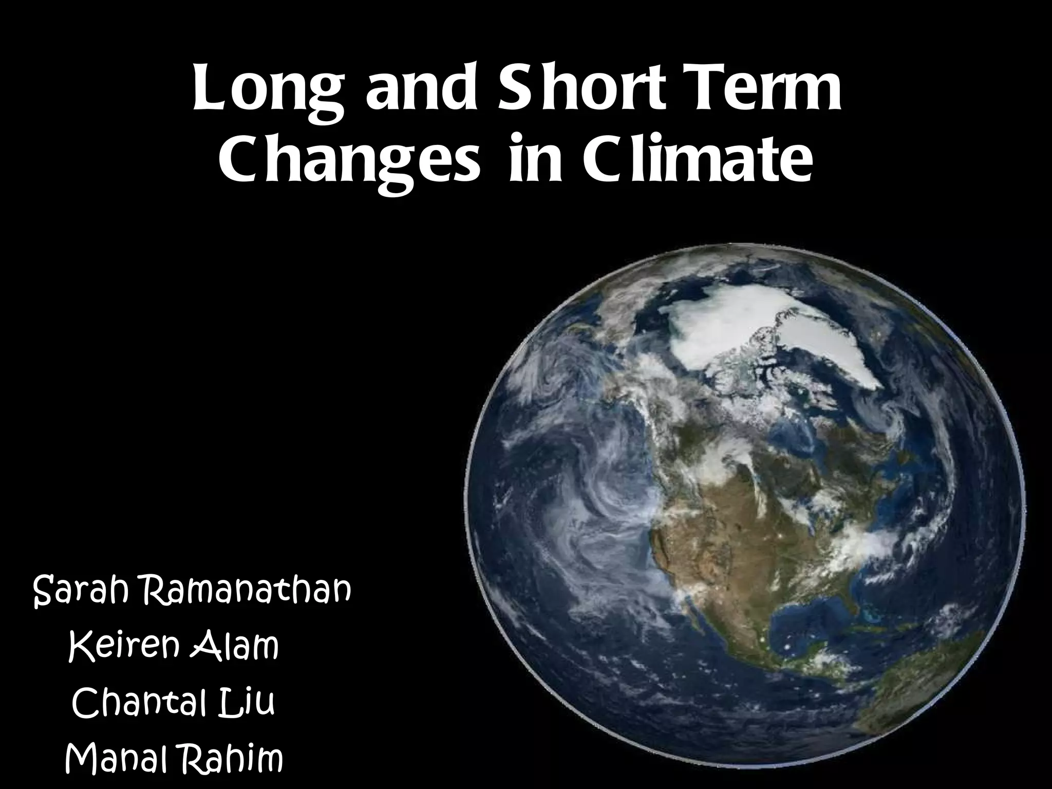 Long term & short term effects of climate 2 | PPT