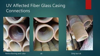 Long term storage of fiber glass casing | PPT