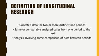 Longitudinal vs. Cross-sectional Studies | PPTX