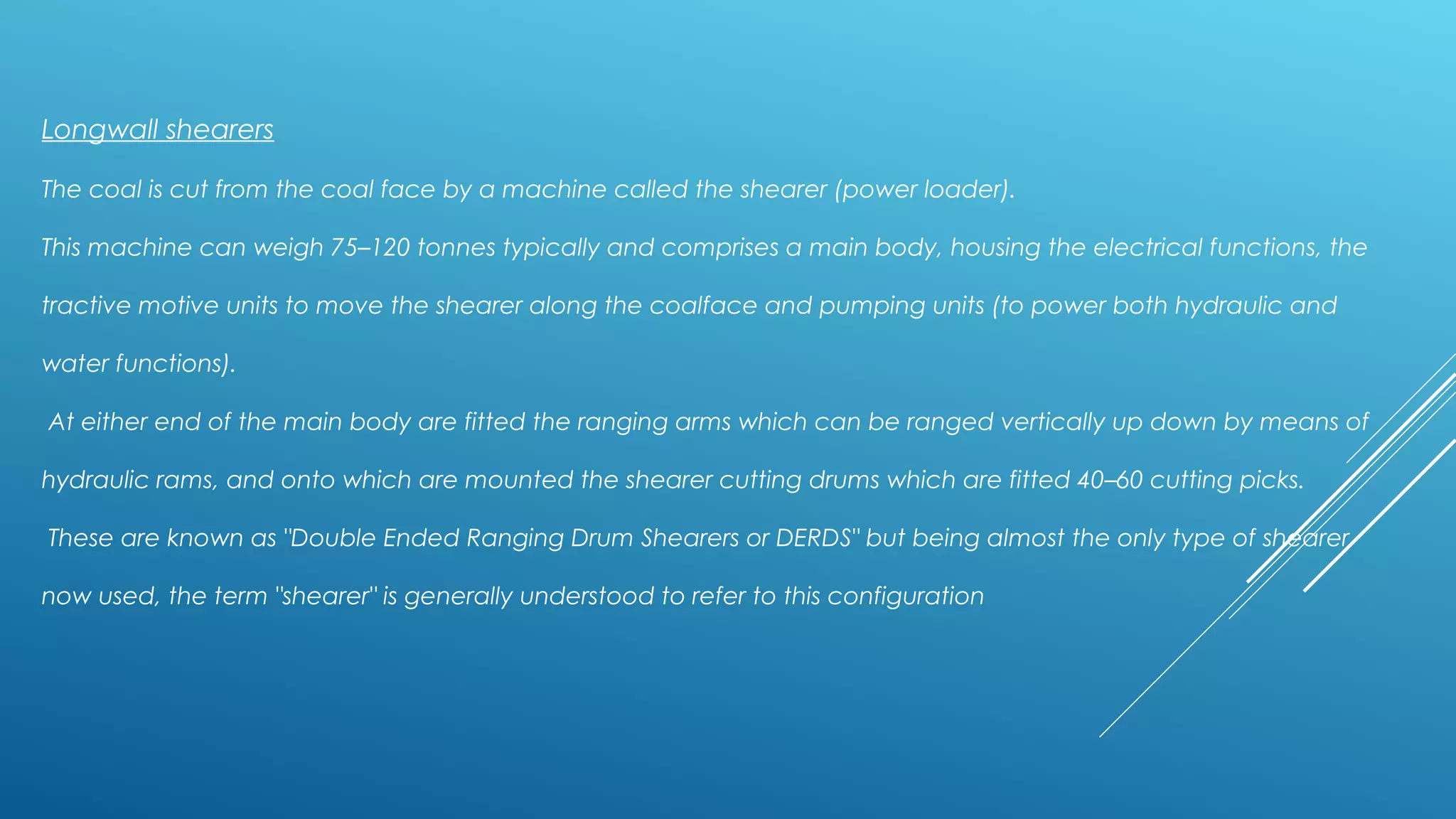 Longwall machinery | ODP | Home Appliances | Home & Garden