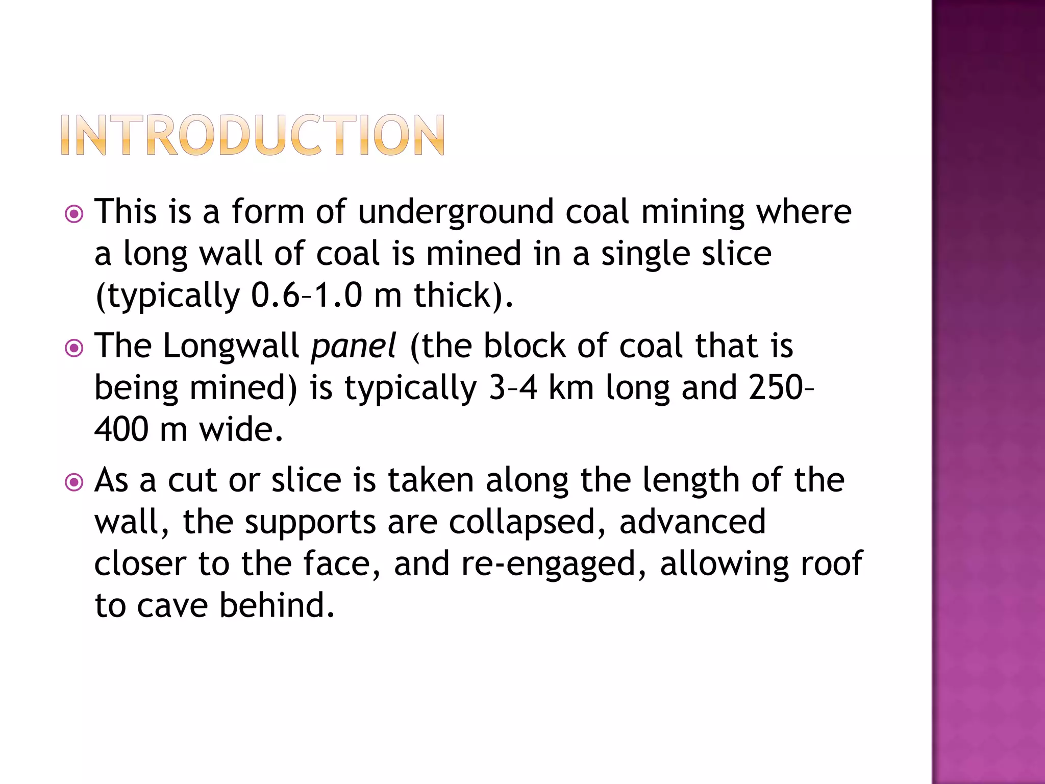 Longwall mining | PPTX