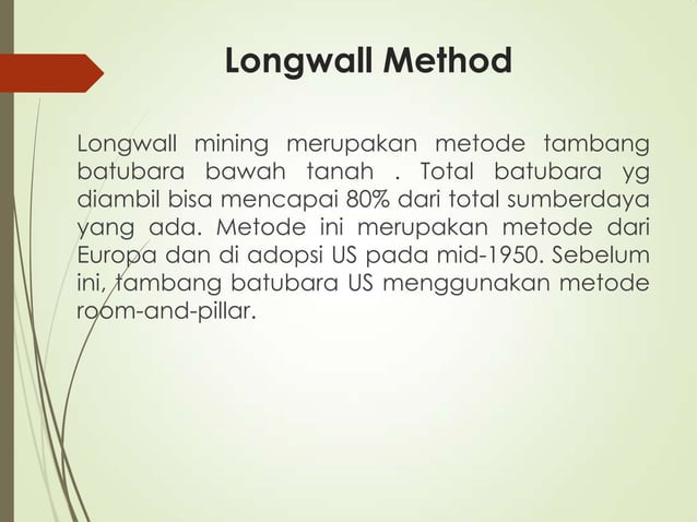 Longwall mining | PPTX