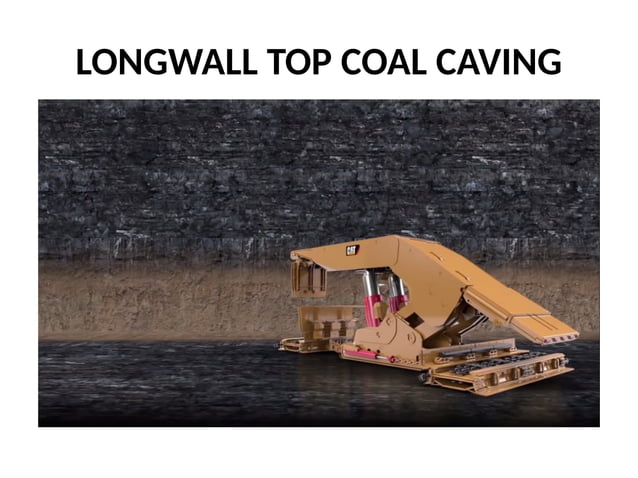 Long wall top coal caving | PPT