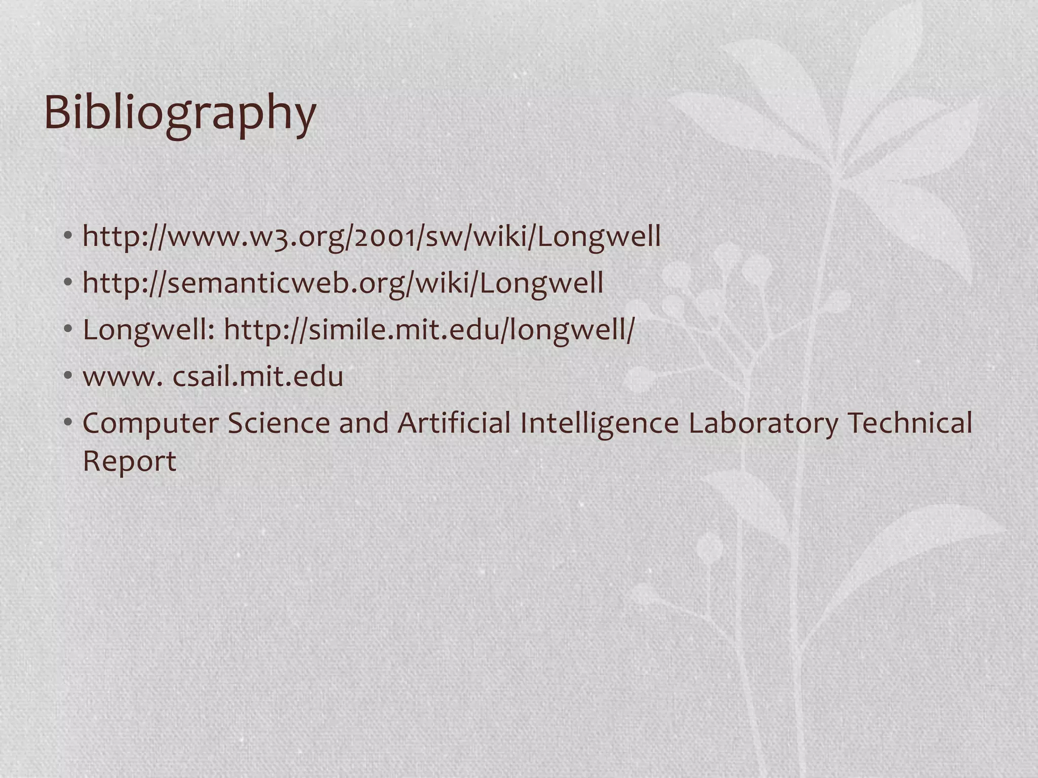 Longwell final ppt | PPTX