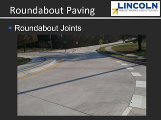Roundabout Construction: 14th Street & Superior | PPT
