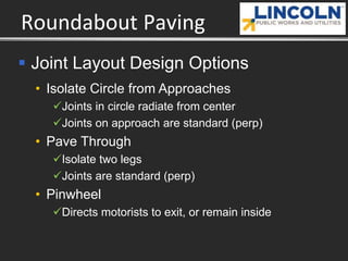 Roundabout Construction: 14th Street & Superior | PPTX