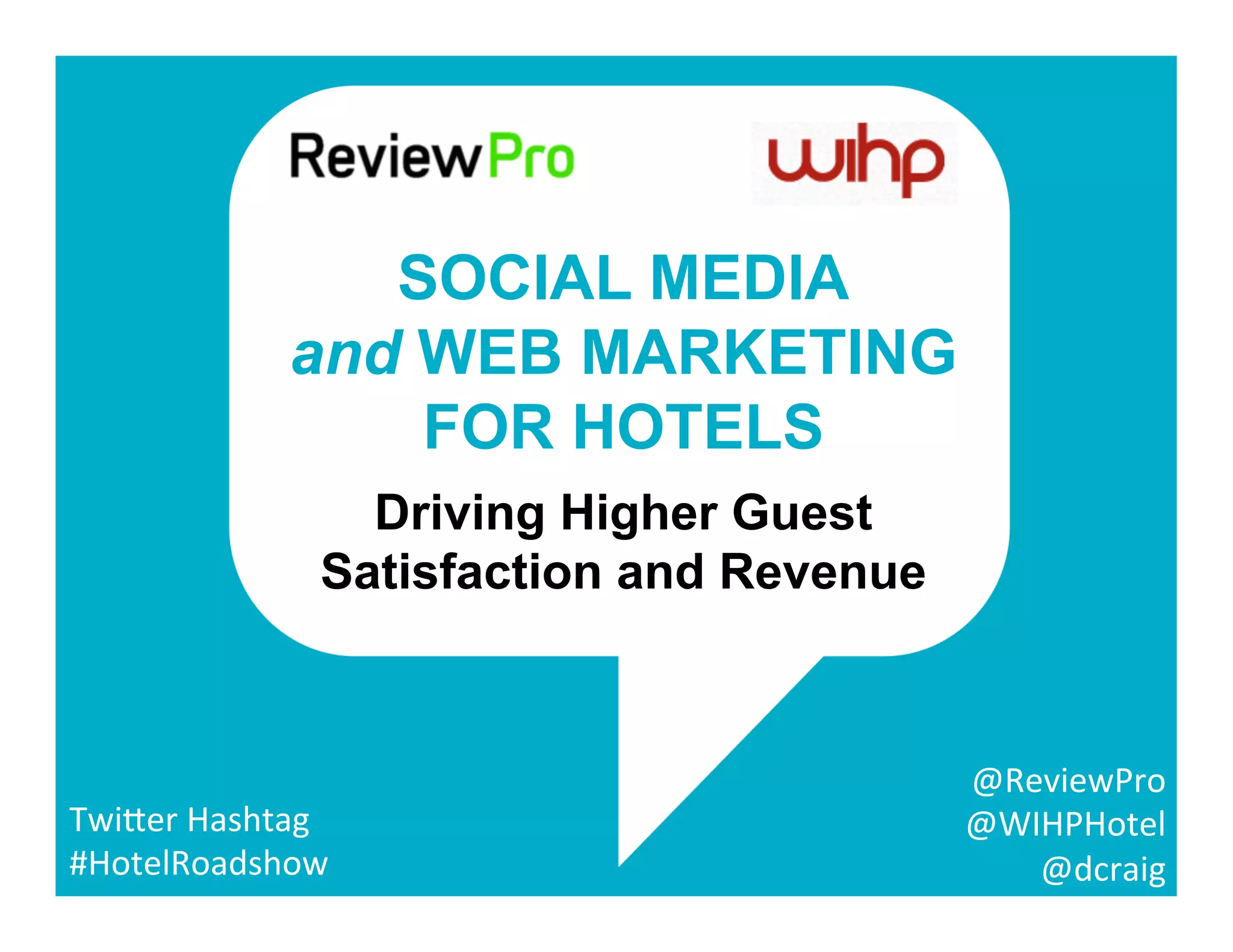 ReviewPro & WIHP Hotel Roadshow Part 1: Social Media | PPT