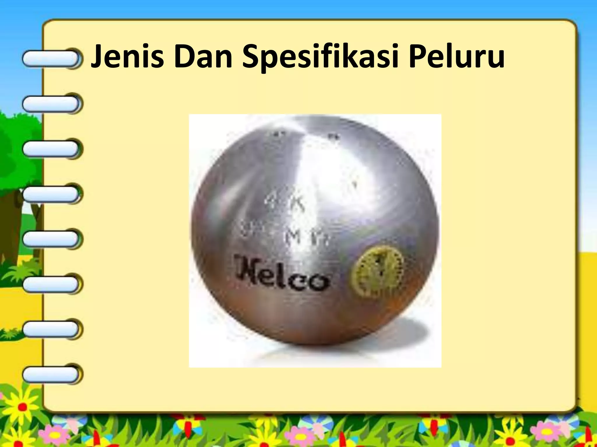 Lontar peluru | PPTX