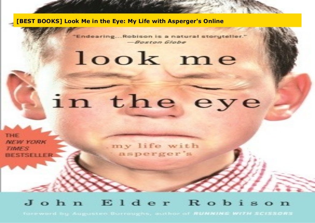 [BEST BOOKS] Look Me in the Eye: My Life with Asperger's Online