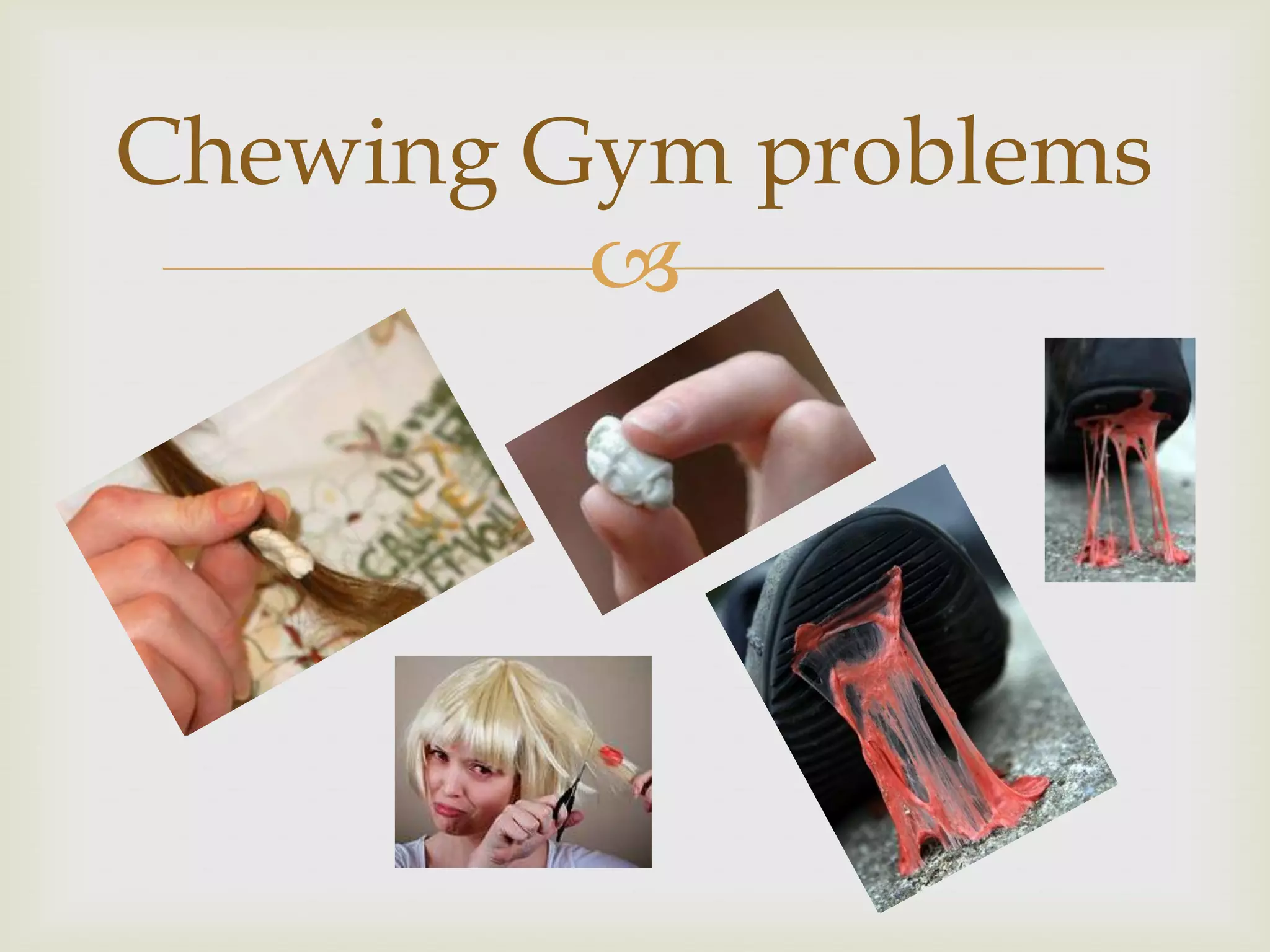 Look at chewing gum in a new way | PPTX