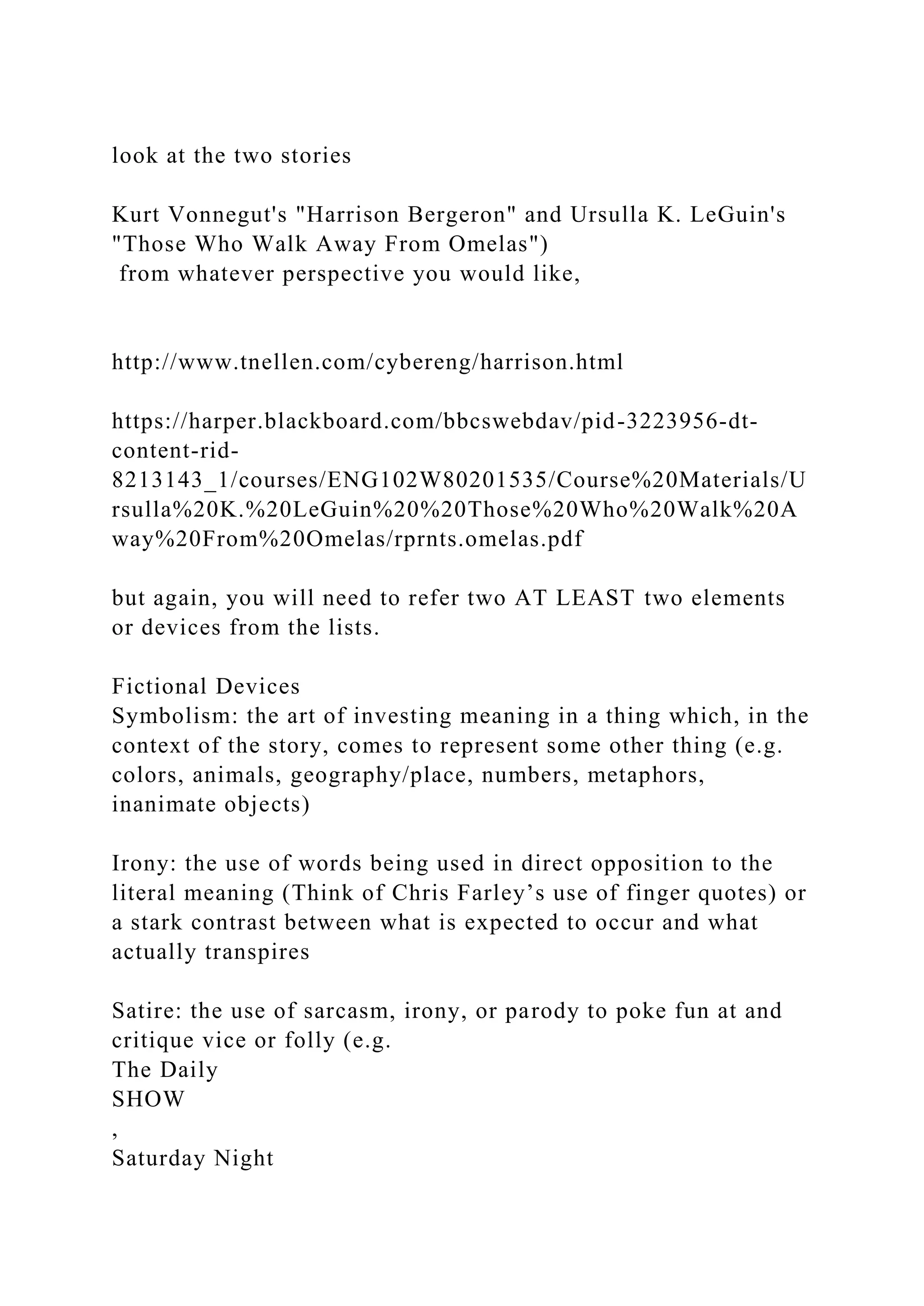 look at the two stories Kurt Vonneguts Harrison Bergeron and .docx