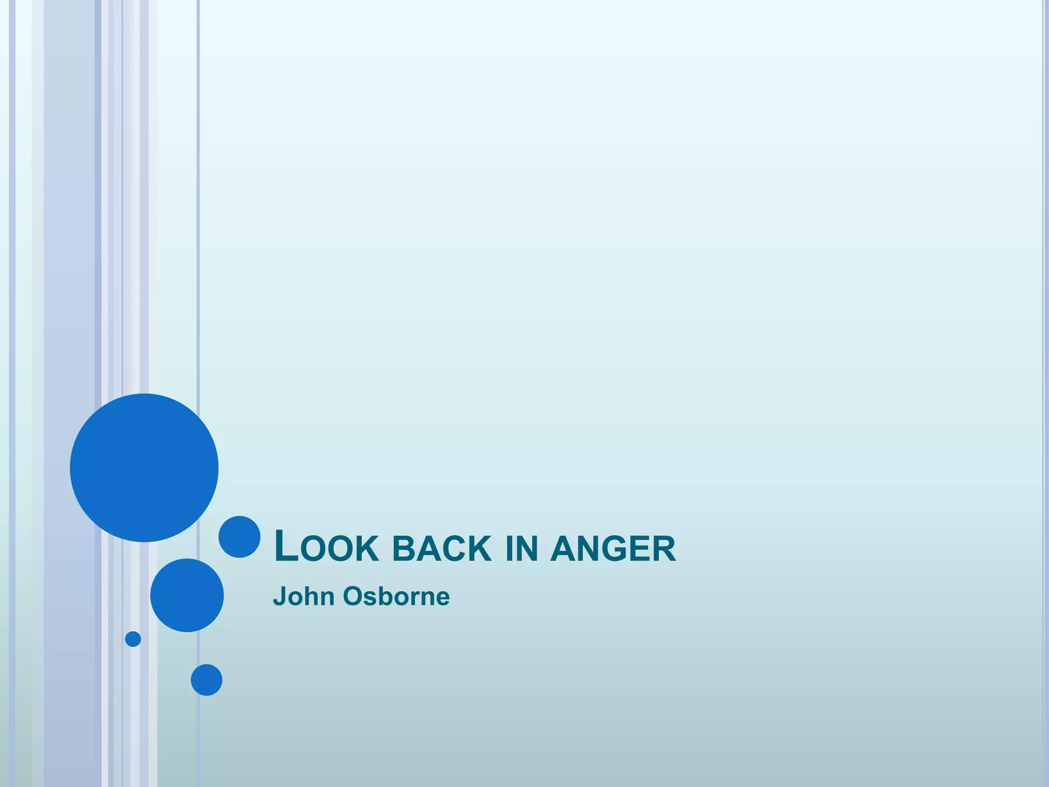 Look back in anger | PPTX