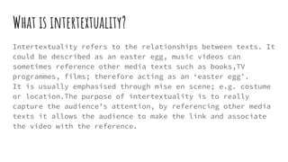 Intertextuality in Music Videos | PPTX
