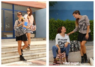 Fullah Sugah - Lookbook - Back to School AW 14 | PDF