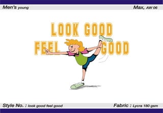 Look good feel good | PPT