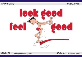 Look good feel good | PPT