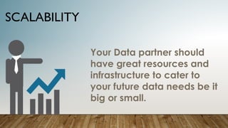 Looking for a Data Partner? 7 Things to Consider | PPT