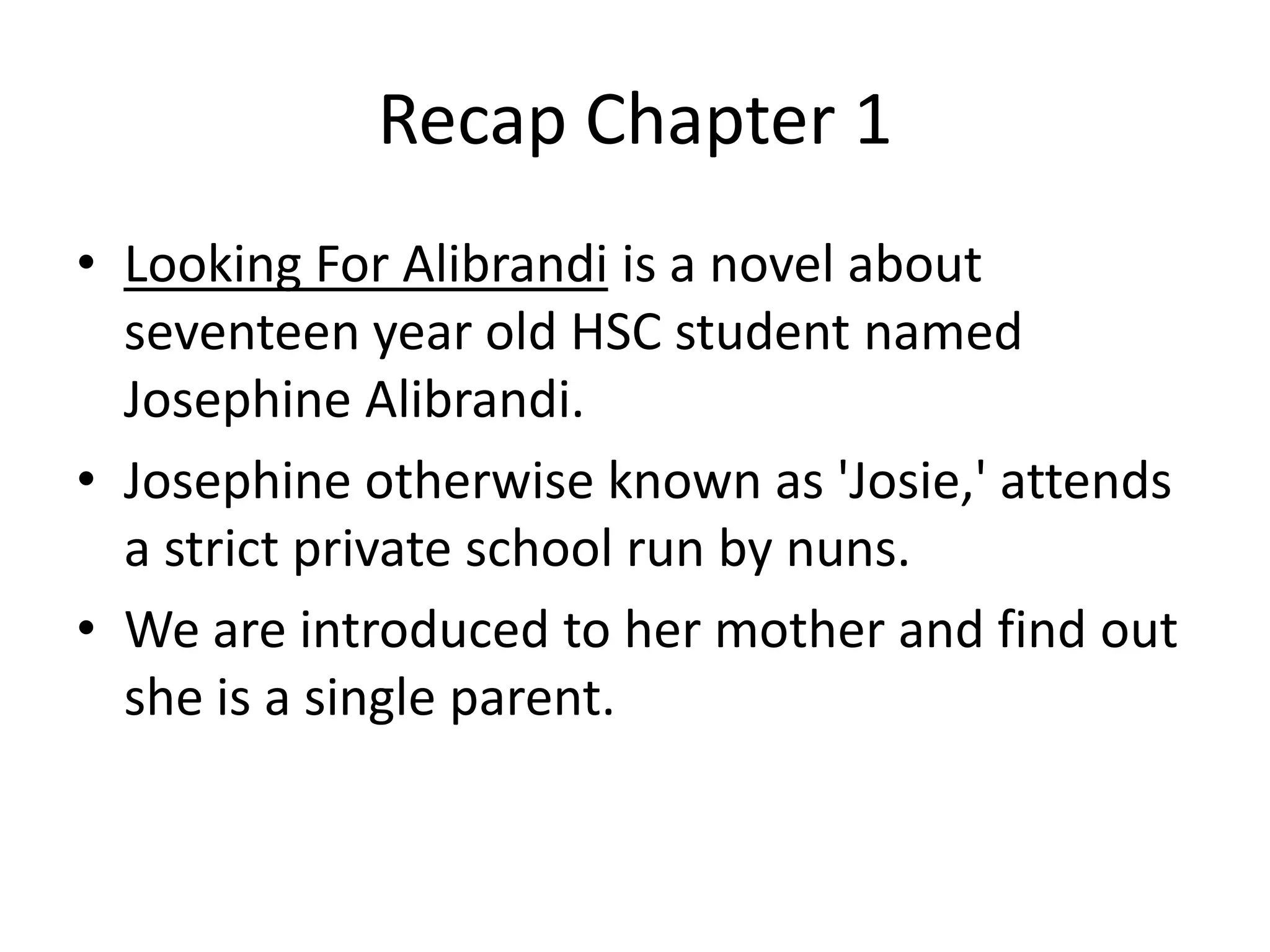 Looking for alibrandi ch 2 | PPTX